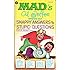 mad's al jaffee spews out snappy answers to stupid questions: al jaffee ...