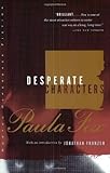 Desperate Characters: Paula Fox, Jonathan Franzen: 9780393351101 ...