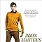 James Acaster's Classic Scrapes - The Hilarious Sunday Times Bestseller ...