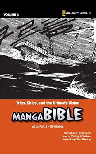 Trips, Ships, and the Ultimate Vision: Acts, Part 2- Revelation (Z ...