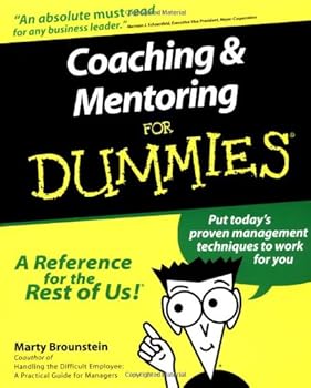 Coaching and Mentoring for Dummies book by Marty Brounstein