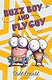 Amazon.com: Buzz Boy and Fly Guy (9780545222747): Arnold, Tedd, Arnold ...