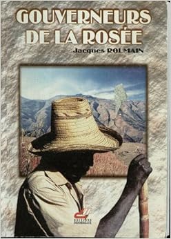 Gouverneurs de la rosée: roman (Collection Les Grands récits antillais ...