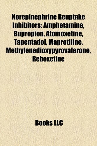 Norepinephrine reuptake inhibitors: Norepinephrine-dopamine reuptake ...