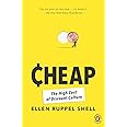 Amazon.com: Cheap: The High Cost of Discount Culture: 9780143117636 ...