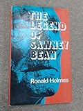 Sawney Bean: Dissecting the Legend of Scotland's Infamous Cannibal ...