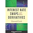 Amazon.com: Interest Rate Swaps and Other Derivatives (Columbia ...