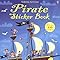 Pirate Sticker Book (Usborne Sticker Books): Amazon.co.uk: Fiona Watt ...