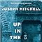 Up in the Old Hotel: Joseph Mitchell: 9780679746317: Books - Amazon.ca