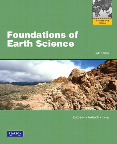 Foundations of Earth Science: Frederick K. Lutgens; Edward J. Tarbuck ...