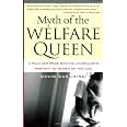 Myth of the Welfare Queen: A Pulitzer Prize-Winning Journalist's ...