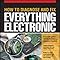 How to Diagnose and Fix Everything Electronic: Michael Geier: 9780071744225: Amazon.com: Books