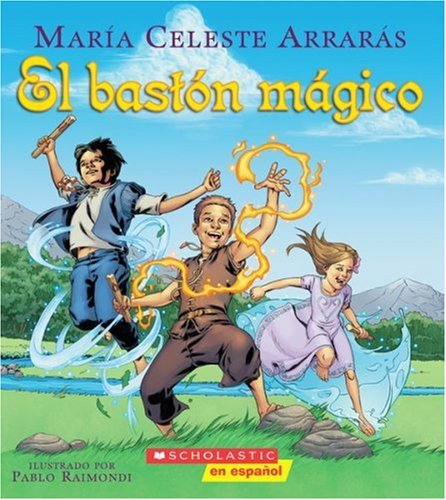 El bastón mágico: (Spanish language edition of The Magic Cane) (Spanish ...