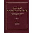 Successful Marriages and Families: Hawkins, Dollahite, Draper ...