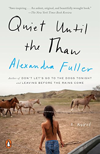 Quiet Until The Thaw A Novel Fuller Alexandra 9780735223363 Amazon
