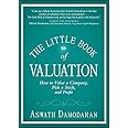 Amazon.com: The Little Book of Valuation: How to Value a Company, Pick ...