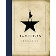 Hamilton: The Revolution: Miranda, Lin-Manuel, McCarter, Jeremy ...