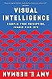 Visual Intelligence: How We Create What We See: Donald D. Hoffman ...