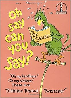 Amazon.com: Oh, Say Can You Say? (9780394842554): Theodor Seuss Geisel ...