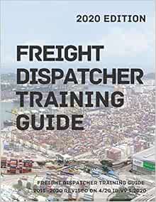 Freight Dispatcher Training Guide: Broker, Mike, Broker, Mike ...