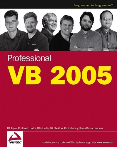 Professional VB 2005: Evjen, Bill, Hollis, Billy, Lhotka, Rockford ...
