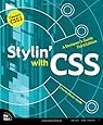 Stylin' with CSS: A Designer's Guide (3rd Edition) (Voices That Matter): Charles Wyke-Smith ...
