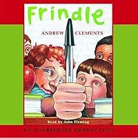 Frindle: Clements, Andrew, Fleming, John: 9781400095056: Amazon.com: Books
