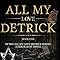 All My Love, Detrick: Roberta Kagan: 9781502571489: Amazon.com: Books