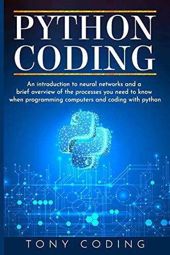 Mua Python Coding An Introduction To Neural Networks And A Brief