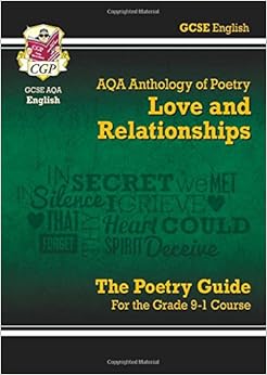 New GCSE English Literature AQA Poetry Guide: Love & Relationships ...