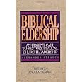 By Alex Strauch - Biblical Eldership (Revised edition): unknown author: Amazon.com: Books