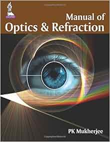 Manual of Optics and Refraction: 9789351524502: Medicine & Health ...