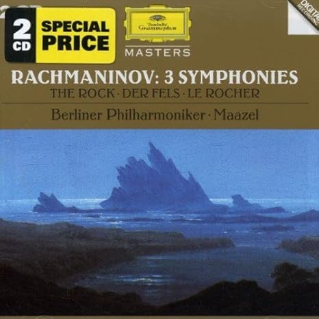 Rachmaninov: 3 Symphonies / The Rock by MAAZEL / BERLIN PHIL ORCH (2008 ...