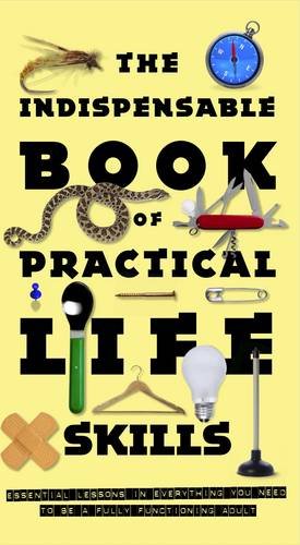 Amazon - The Indispensable Book of Practical Life Skills: Nic Compton ...