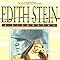 Edith Stein: The Untold Story of the Philosopher and Mystic Who Lost ...