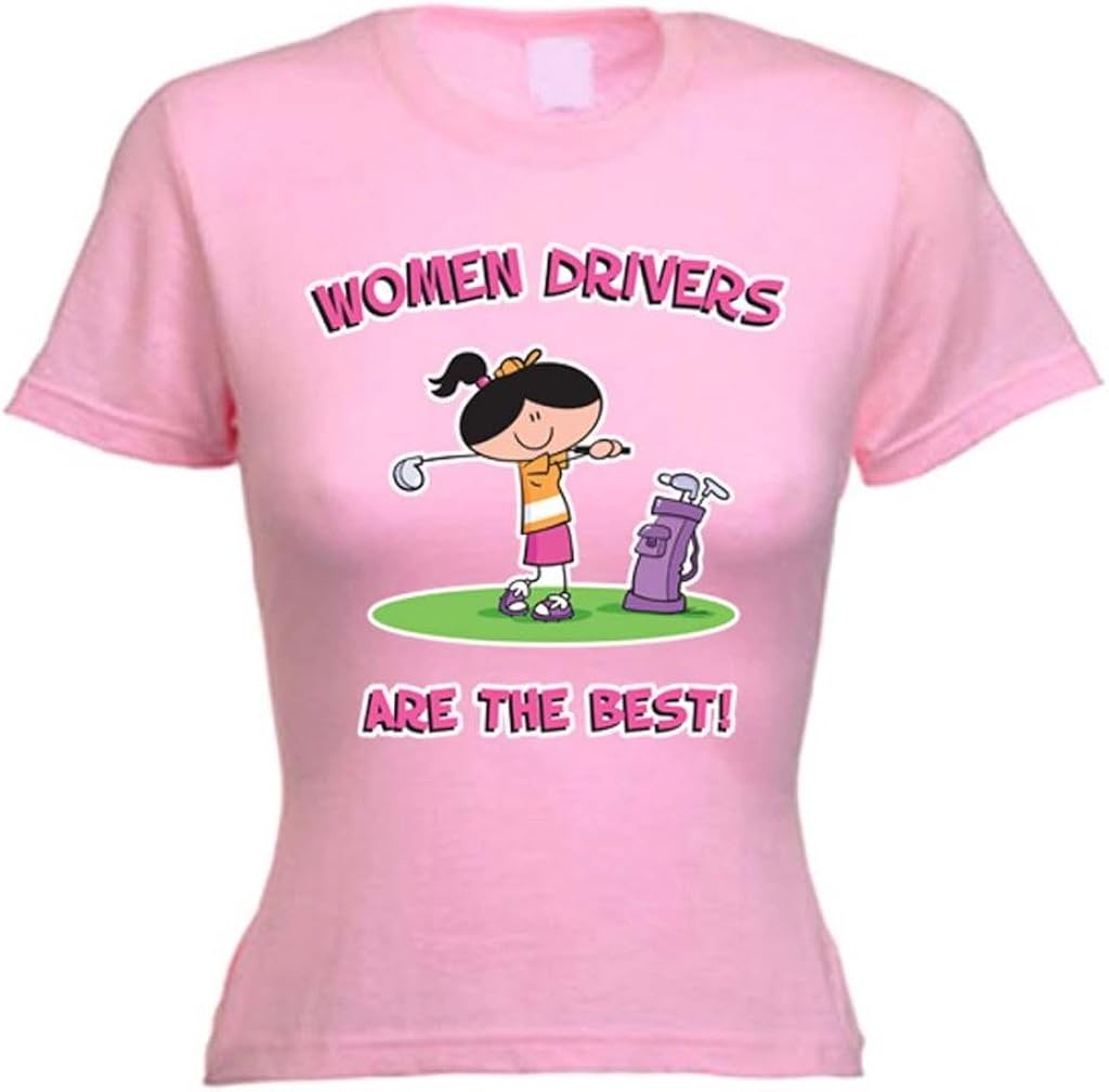 Women Drivers are The Best Womens T Shirt : Amazon.co.uk: Clothing