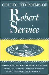 Collected Poems of Robert Service: Service, Robert: 9780399150159 ...