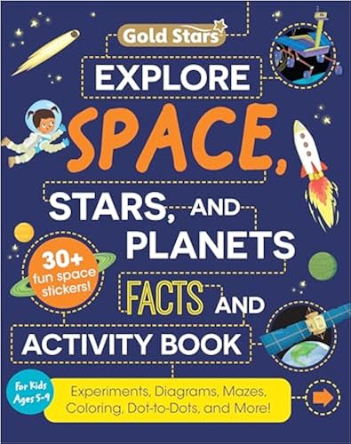 Explore Space, Stars, and Planets: Activity and Fact Book for Kids Ages ...