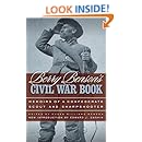 Berry Benson's Civil War Book: Memoirs of a Confederate Scout and ...
