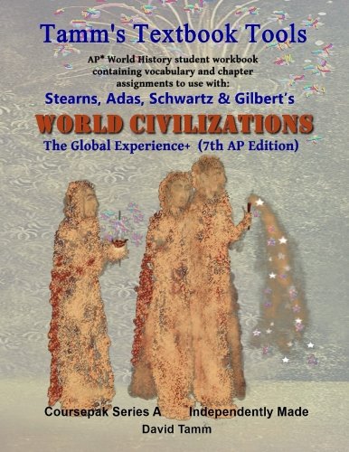 Stearn's World Civilizations 7th Edition+ Student Workbook (AP* World ...