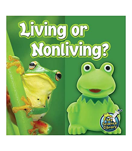 Amazon.com: Living Or Nonliving?―Children’s Science Book About Living ...