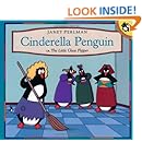 Cinderella Penguin, or, The Little Glass Flipper: Janet Perlman ...