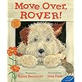 Move Over, Rover!: Beaumont, Karen, Dyer, Jane: 9780544809000: Amazon ...