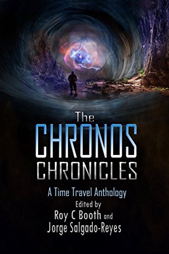 The Chronos Chronicles: a time travel anthology: Levinson, Paul ...