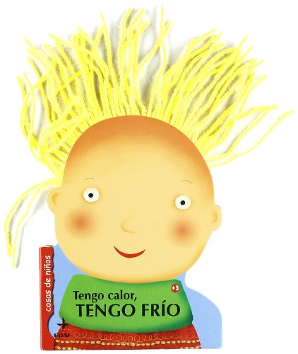 Tengo calor, tengo frío (Escalera de Lectura) (Spanish Edition): Clima ...