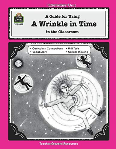 Amazon.com: A Guide for Using A Wrinkle in Time in the Classroom ...