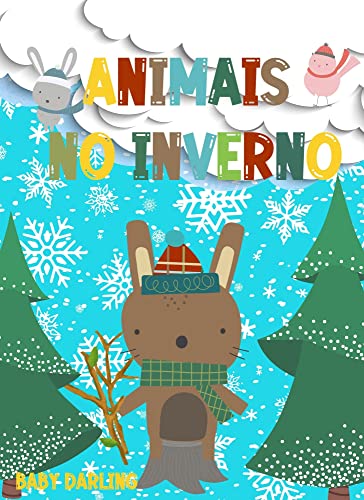 animais no inverno: livros em portugues infantil do brasil - eBook ...