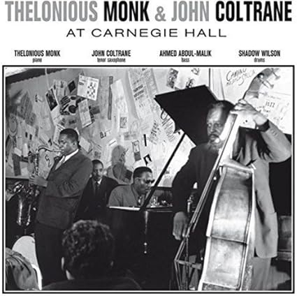 Thelonious Monk & John Coltrane At Carnegie Hall [VINYL]: Amazon.co.uk ...