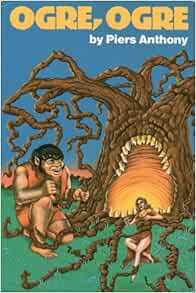 Ogre, Ogre: Piers Anthony: Amazon.com: Books