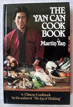 The Yan Can Cook Book: Yan, Martin: 9780385179034: Amazon.com: Books